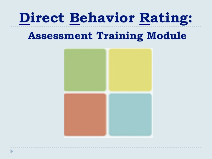 Direct Behavior Ratings (DBR) Training